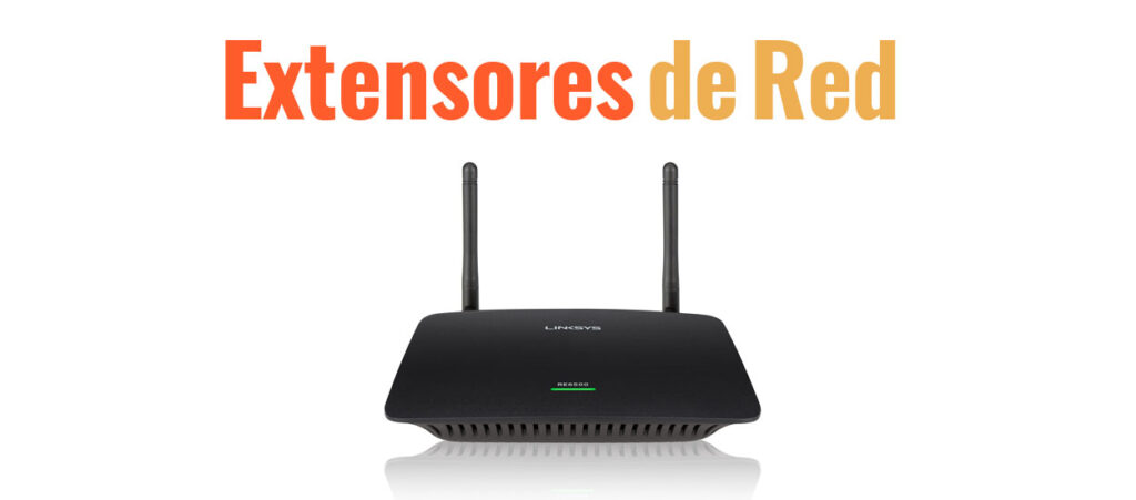 Guía de Extensores de Red - eSemanal - Noticias del Canal